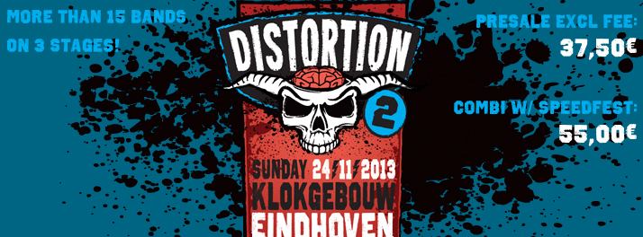 Distortion Festival 2013 - 24/11/2013 - Eindhoven - Netherlands