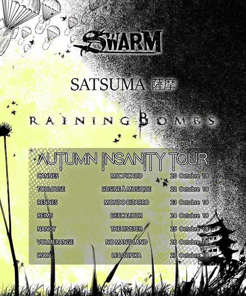 Raining Bombs / Swarm / Satsuma - 27/10/2018 - Lyon - Péniche Loupika ...