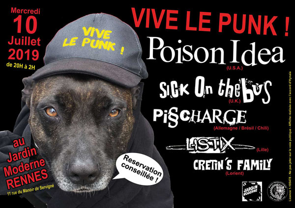 Vive Le Punk @ Rennes - 10/07/2019 - Rennes - Le Jardin Moderne - France
