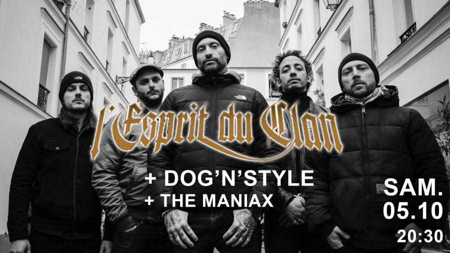 L’Esprit du Clan / Dog'n'style / the Maniax - 05/10/2019 - Epinal - La ...