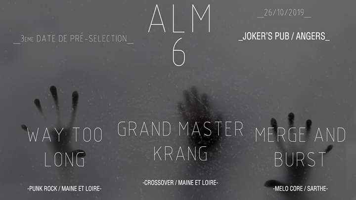 ALM VI - 3ème date de pré-sélection - 26/10/2019 - Angers - Joker's Pub ...