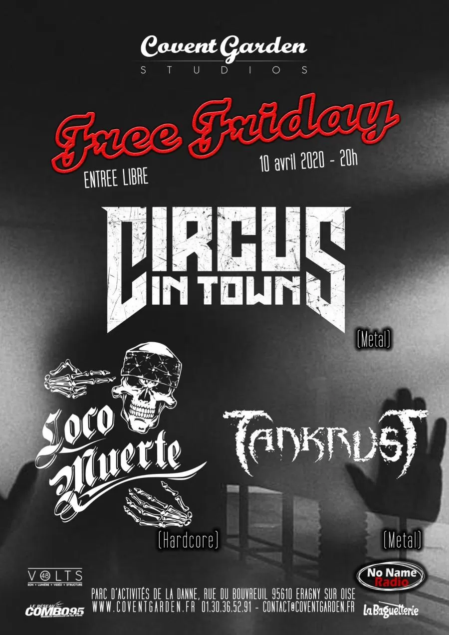 Circus in Town - Loco Muerte - Tankrust - 10/04/2020 - Eragny sur Oise ...