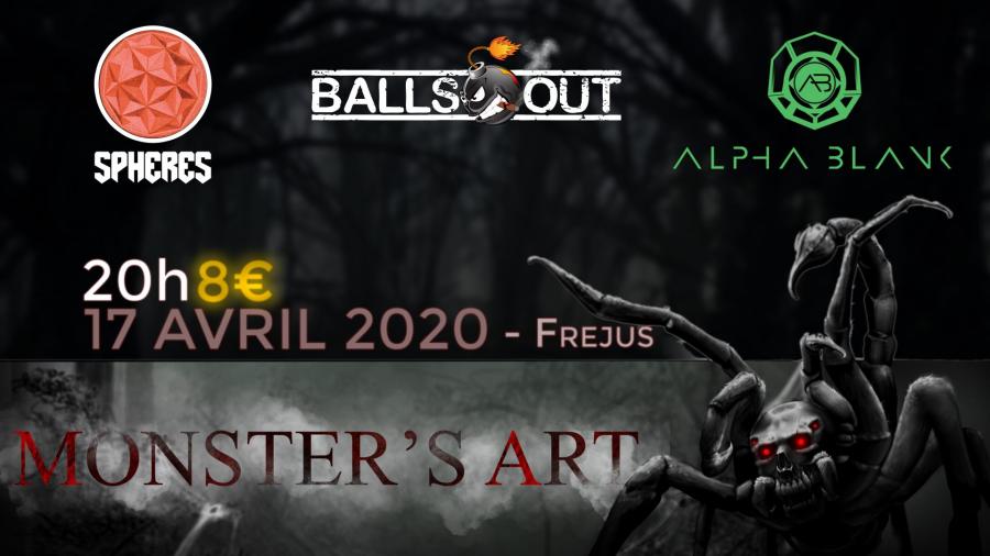 Alpha Blank -Spheres - Balls Out - 17/04/2020 - Fréjus - Monster'S Art ...
