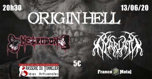 ORIGIN'HELL + METRODON + NYARLATH - 13/06/2020 - Saint-M'Hervé - Base ...