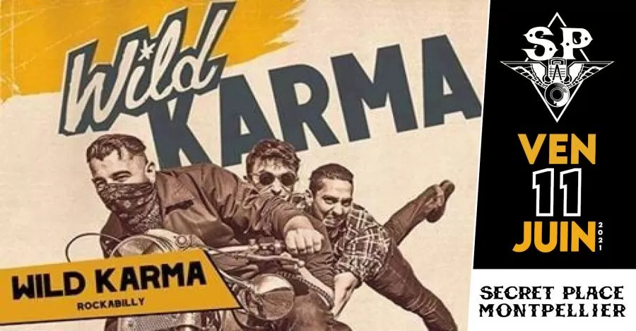 WILD KARMA - 11/06/2021 - Montpellier (St Jean-de-Védas) - Secret Place - France
