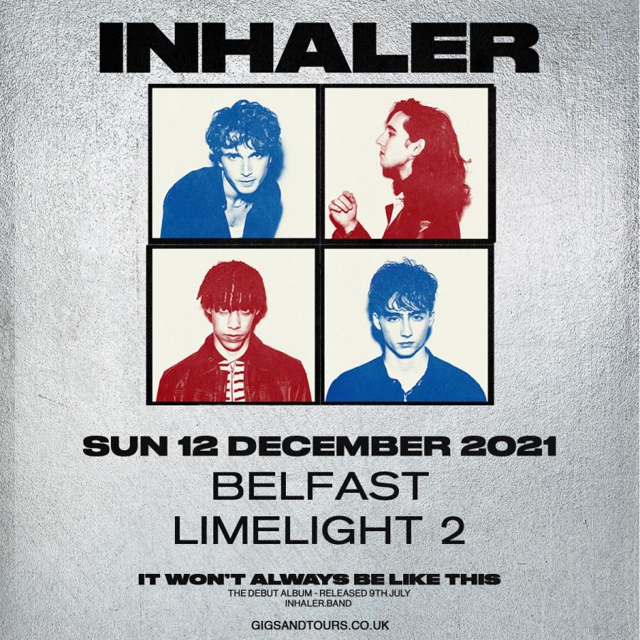 Event Inhaler - 12/12/2021 - Belfast - Limelight - Limelight 2 - United ...