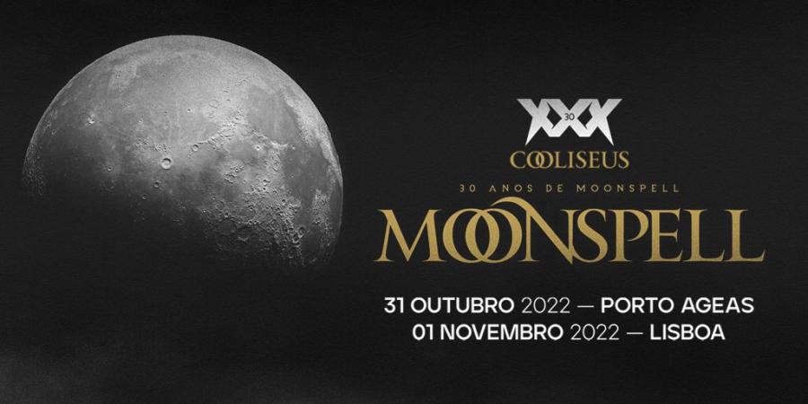 Concert Moonspell - 01/11/2022 - Lisboa - Coliseu - Portugal