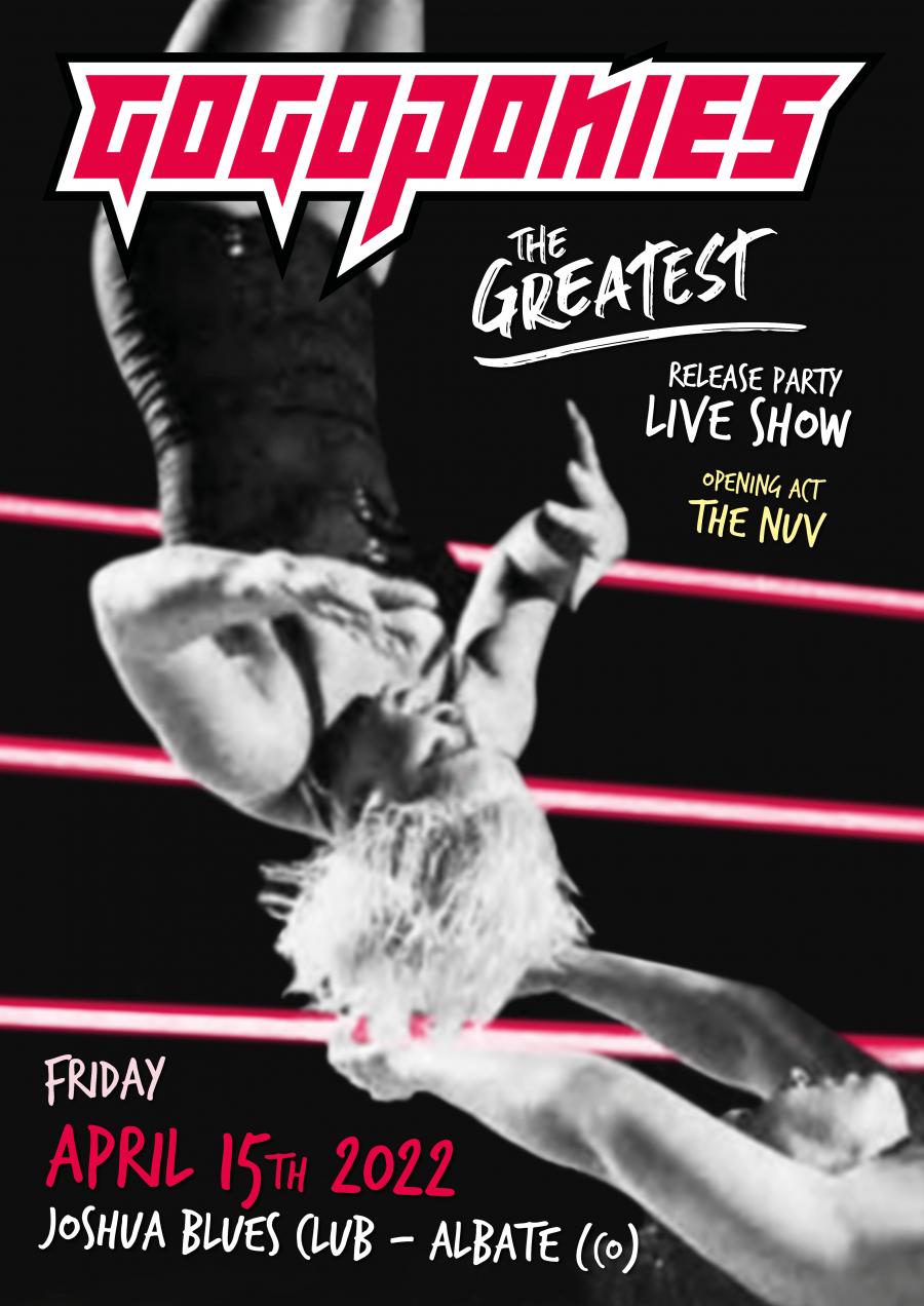 GOGOPONIES / the Greatest LP release party - Line up
