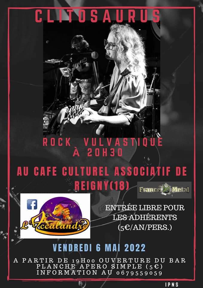 Clitosaurus @ L'Accalandre - 06/05/2022 - Reigny - L'Accalandre - France