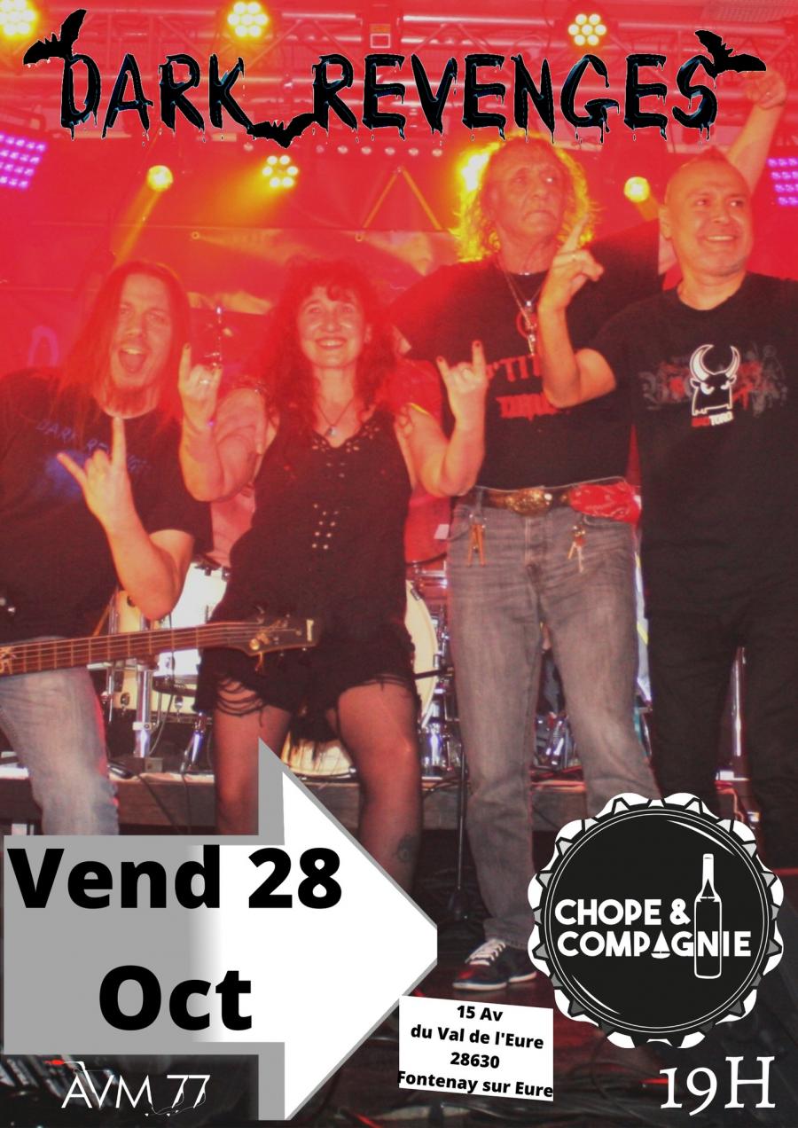 Dark Revenges Chez Chope & Compagnie Chartres - 28/10/2022 - Fontenay-sur-Eure - Chope et ...