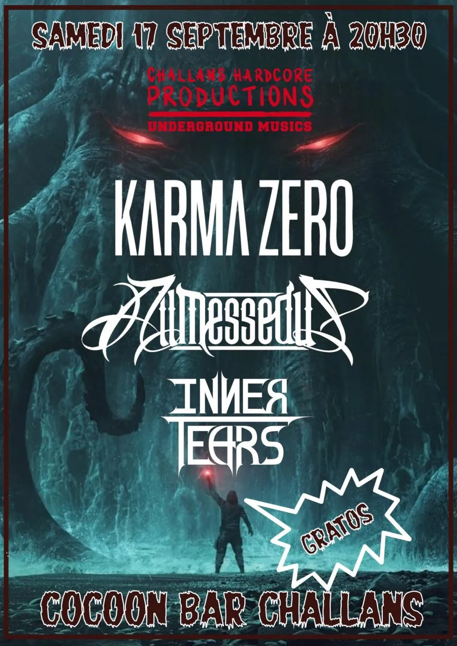 karma zero + Inner tears +All Messed Up @ Challans - 17/09/2022 - Challans - Cocoon Bar - France