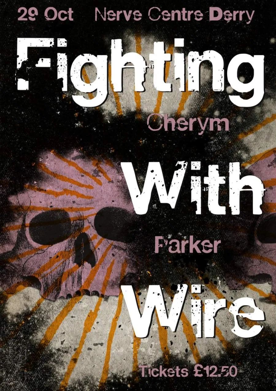 Concert Fighting With Wire - 29/10/2022 - Londonderry - nerve centre ...
