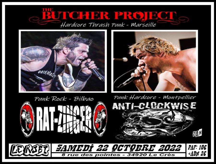 Rat-zinger + Anti-clockwise + The Butcher Project - 22/10/2022 - Le ...