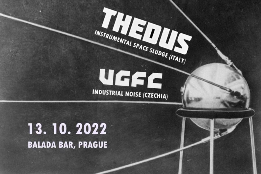 Thedus + UGFC - 13/10/2022 - Prague - Balada Bar - Tchéquie