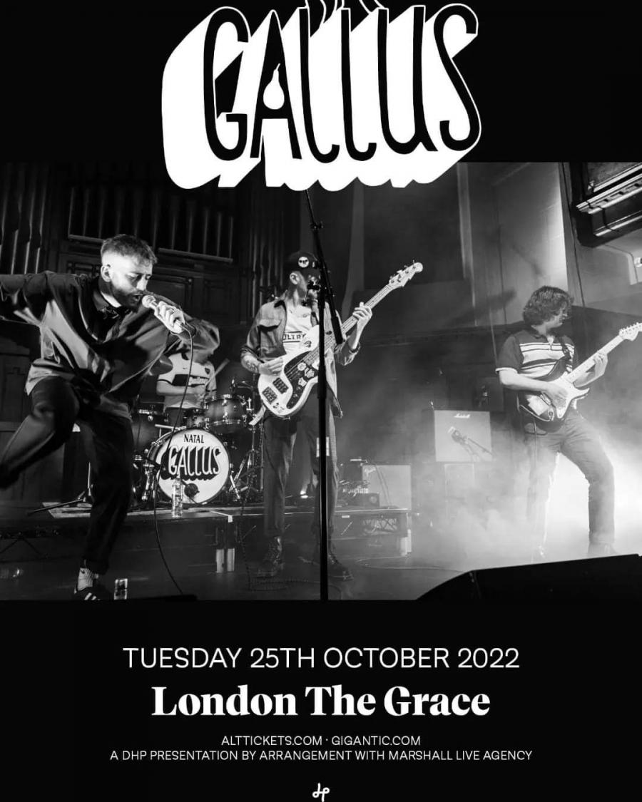 Gallus + Five Lines - 25/10/2022 - London - The Grace - United Kingdom
