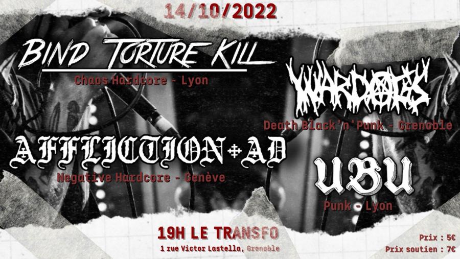 Bind Torture Kill X Affliction Ad X Wardogs X Ubu - 14/10/2022 ...
