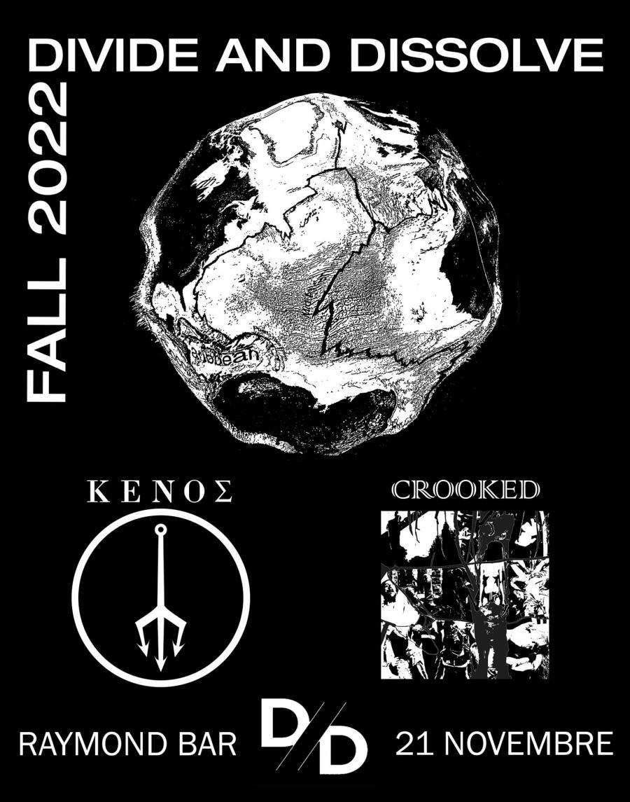 Divide & Dissolve ~ Kenos ~ Crooked - 21/11/2022 - Clermont-Ferrand ...