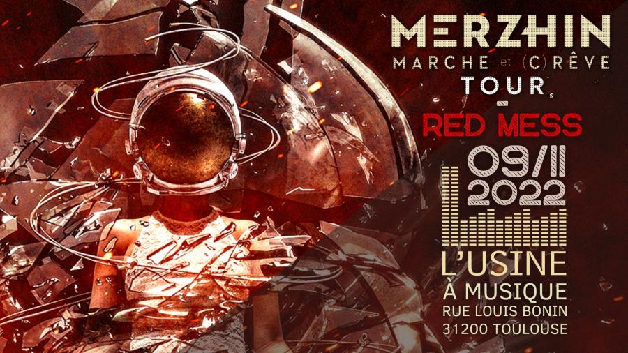 Merzhin | Red Mess - 09/11/2022 - Toulouse - L'Usine à Musique - France