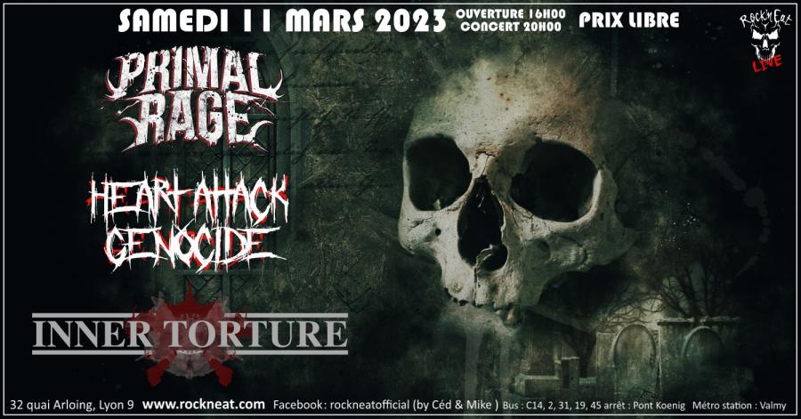 Primal Rage + Heart Attack Genocide + Inner Torture - 11/03/2023 - Lyon ...
