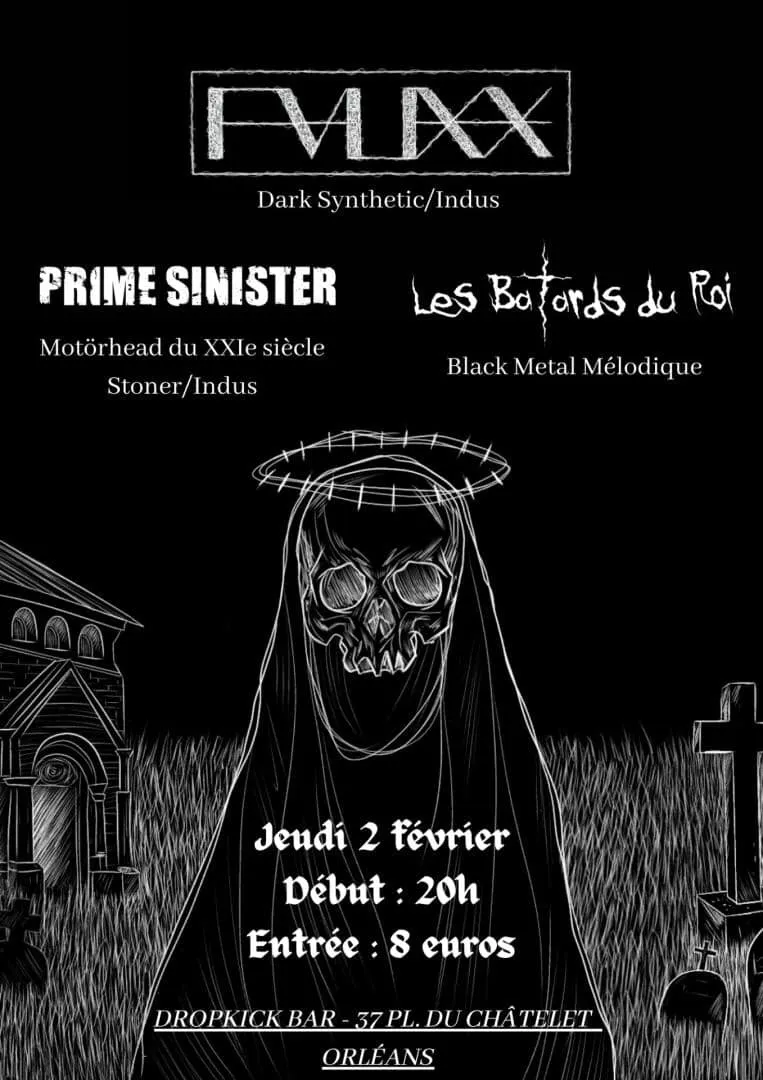 Fauxx + Prime Sinister + Les Batards Du Roi - 02/02/2023 - Orléans - Le ...
