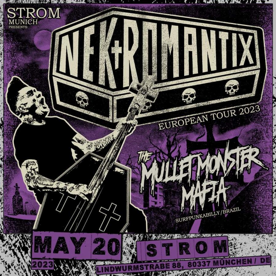 Nekromantix + The Mullet Monster Mafia - 20/05/2023 - München - Strom - Germany
