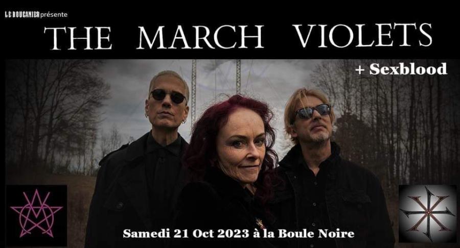 The March Violets + Sexblood - 21/10/2023 - Paris - La Boule Noire - France