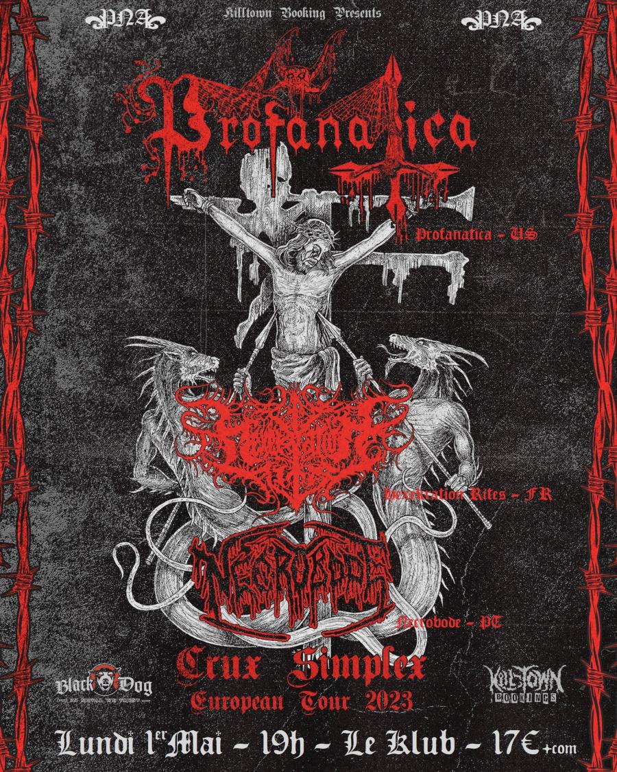 Profanatica + Necrobode + Hexekration Rites - 01/05/2023 - Paris - Le ...