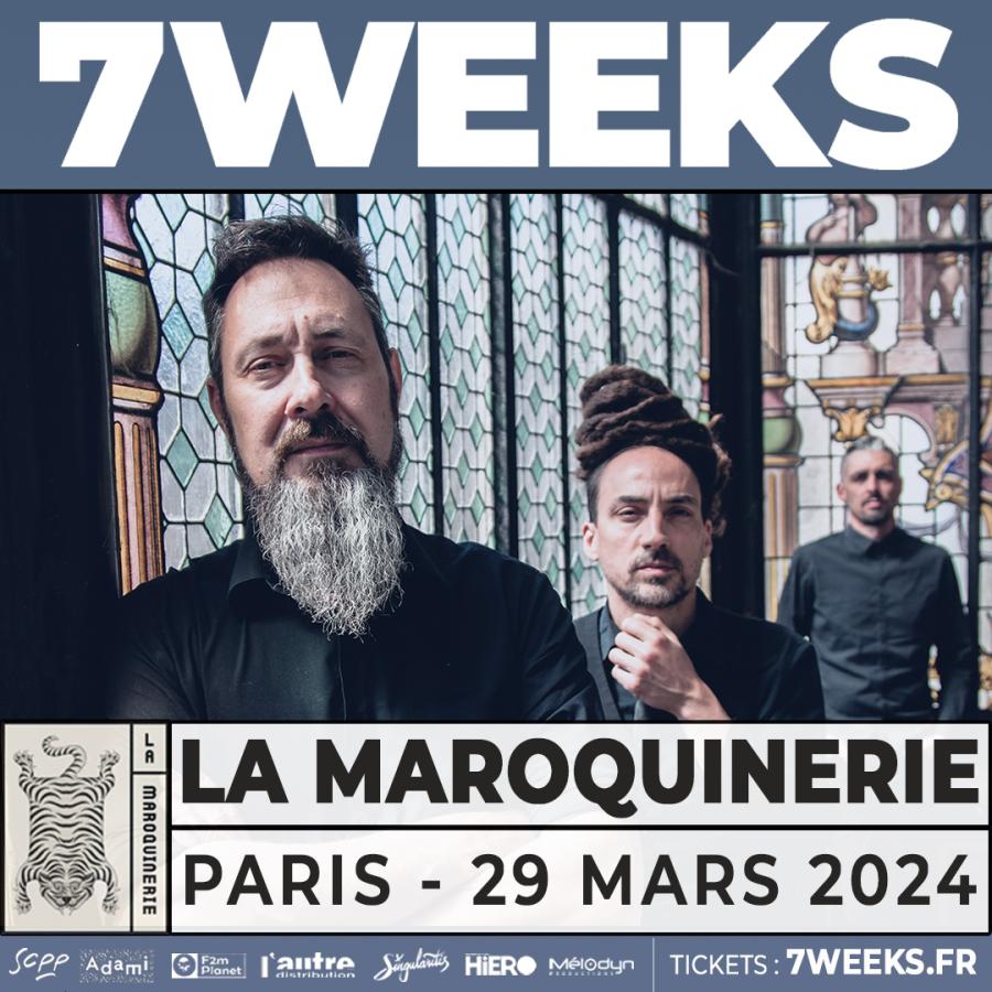 Event 7 Weeks - 29/03/2024 - Paris - La Maroquinerie - France