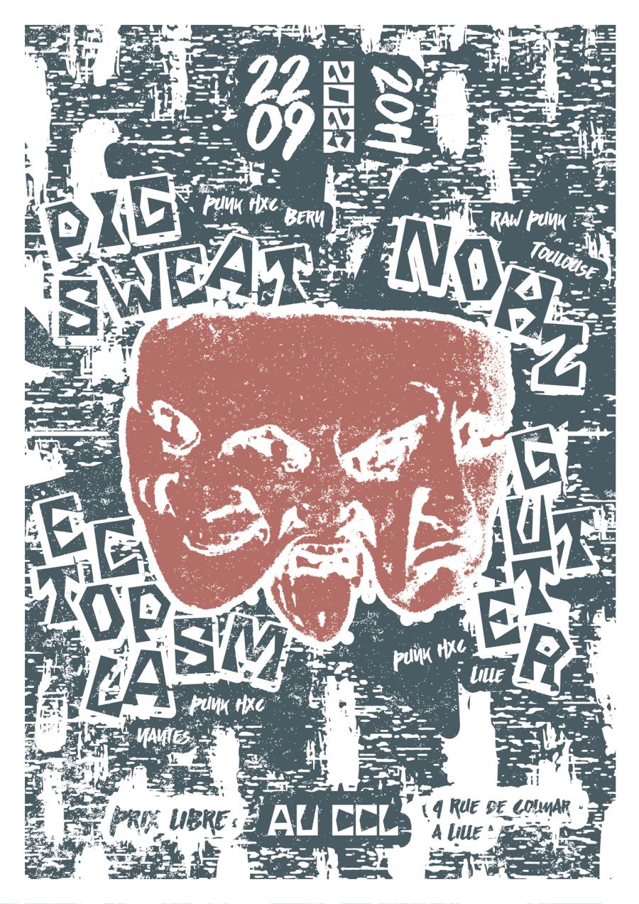 Pig Sweat + Nohz + Ectoplasm + Gutter - 22/09/2023 - Lille - Centre ...