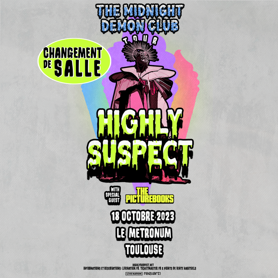 Highly Suspect + The Picturebooks - 18/10/2023 - Toulouse - Metronum ...