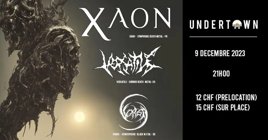Xaon - Versatile - Vorga - 09/12/2023 - Meyrin - Undertown - Suisse