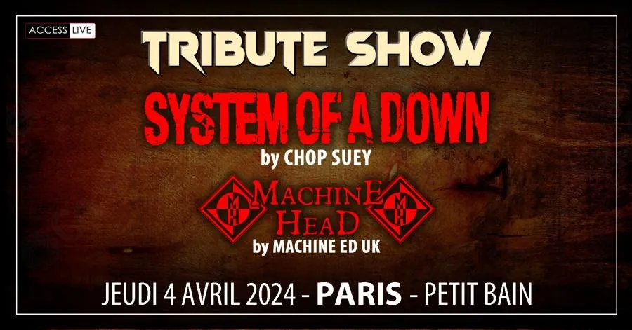 Tribute To System Of A Down & Machine Head - 04/04/2024 - Paris - Le ...
