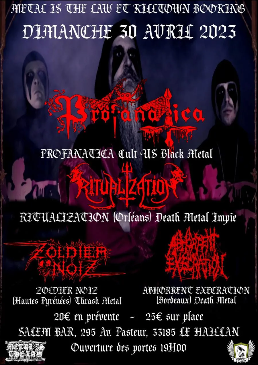 Profanatica/ritualization/zoldier Noiz/abhorrent Execration - 30/04 ...