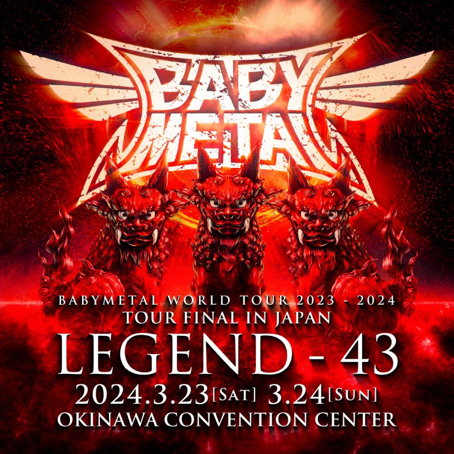 Babymetal Tour 2023 - 2024 Tour Final In Japan - Line up