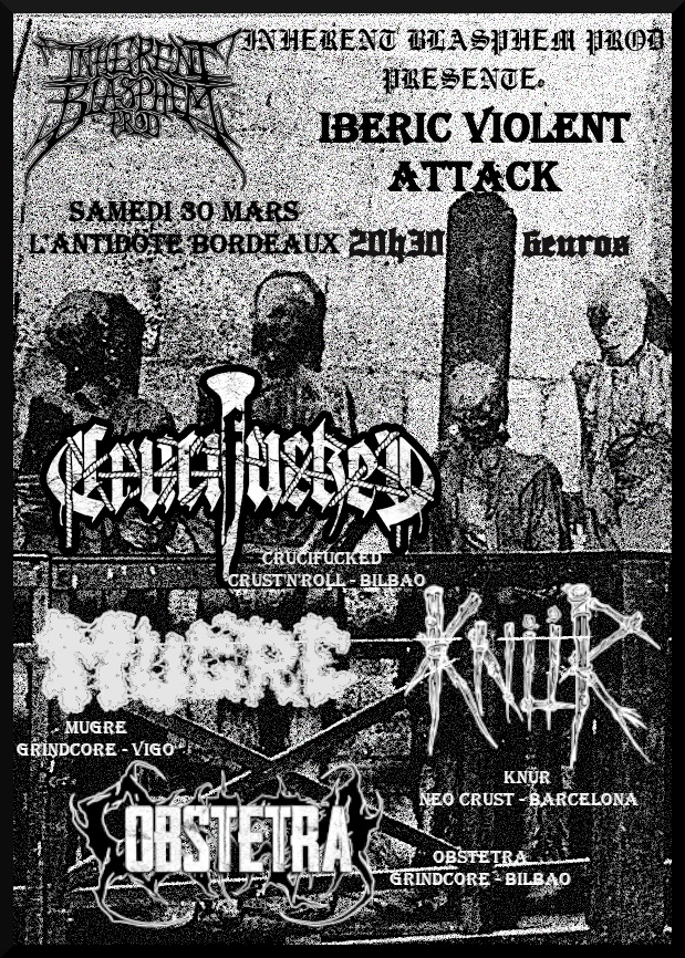 Crucifucked - KnÜr - Mugre - Obstetra - 30/03/2024 - Bordeaux - L ...