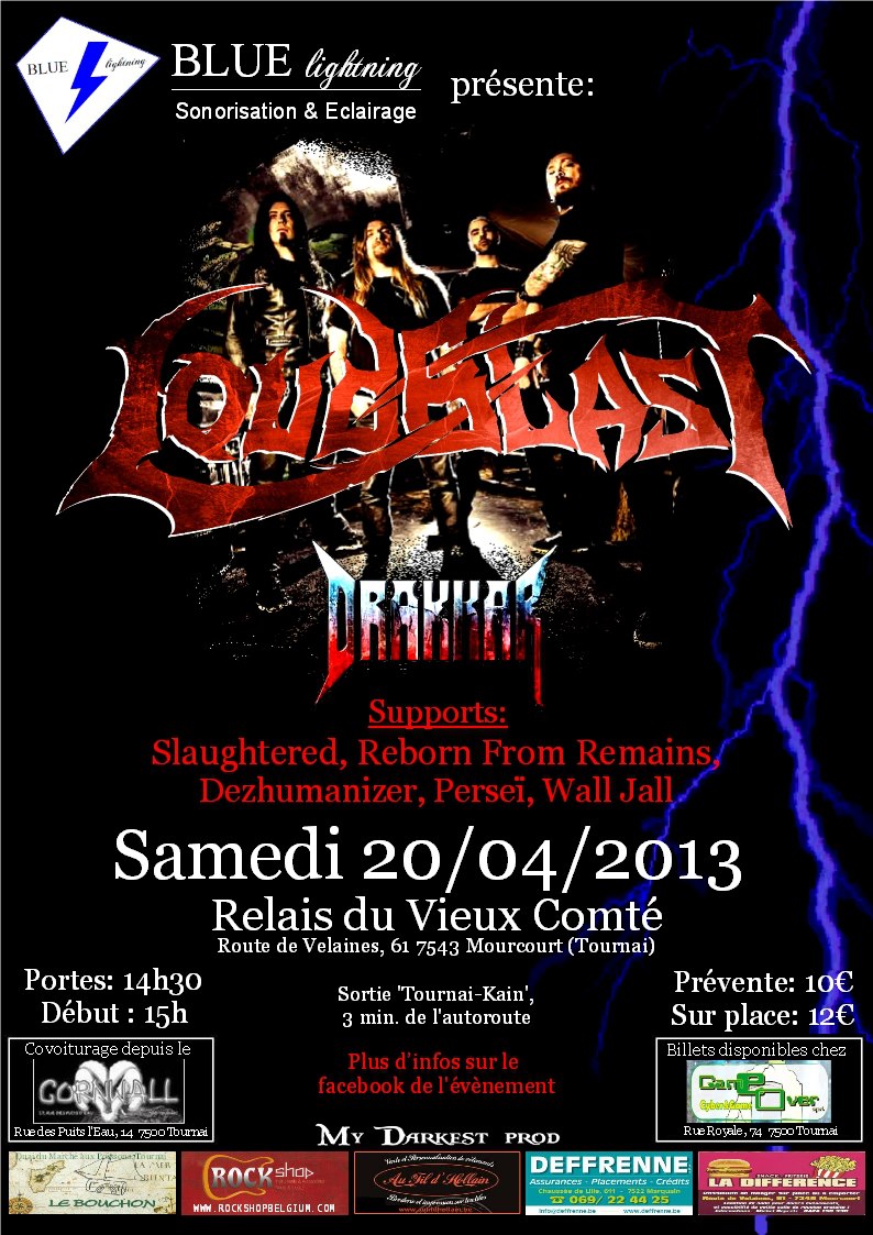Blue Lightning Festival : Loudblast + guests - 20/04/2013 - Mourcourt ...