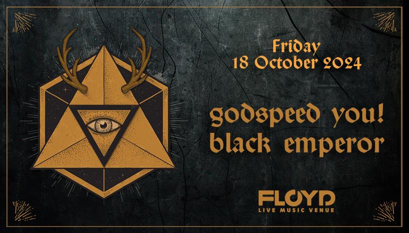 Event Godspeed You! Black Emperor - 18/10/2024 - Athens - Floyd - Greece