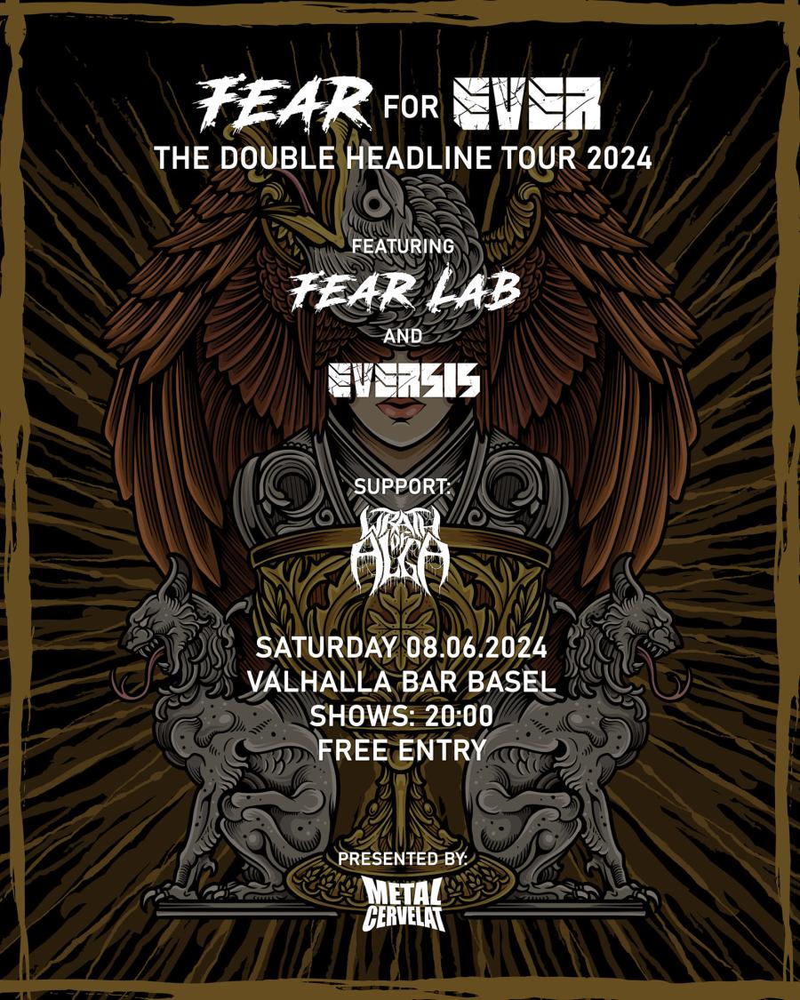 Fear Lab + Eversis + Wrath Of Alga - 08/06/2024 - Basel - Valhalla ...