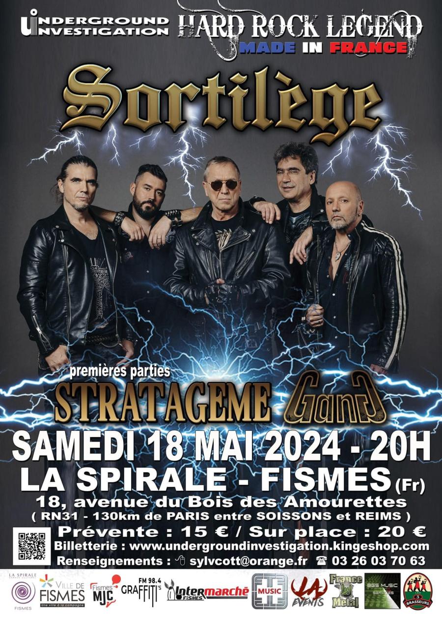 Hard Rock Legend : Sortilège + Stratageme + Gang - 18/05/2024 - Fismes ...
