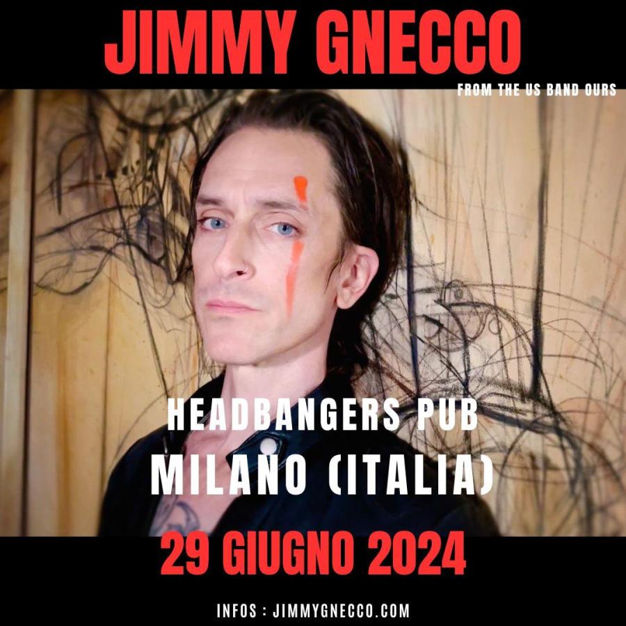 Evento Jimmy Gnecco - 29/06/2024 - Milano - Headbangers Pub - Italia
