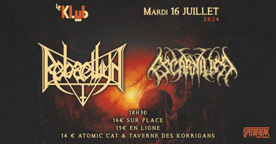 Rebaelliun + Escarnium - Line up