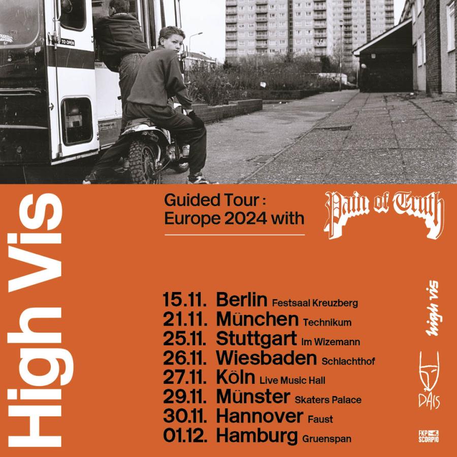 High Vis + Pain Of Truth - Groupes