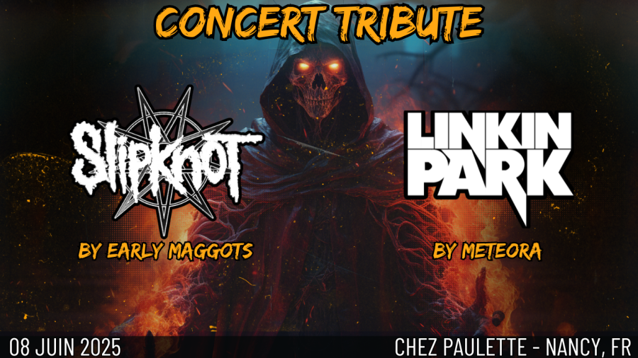 [Nancy] Concert tribute Slipknot et Linkin Park - 08/06/2025 - Pagney ...