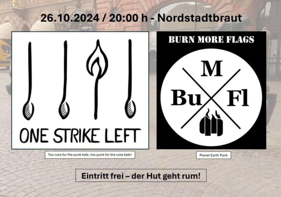 One Strike Left + Burn More Flags - Discussion