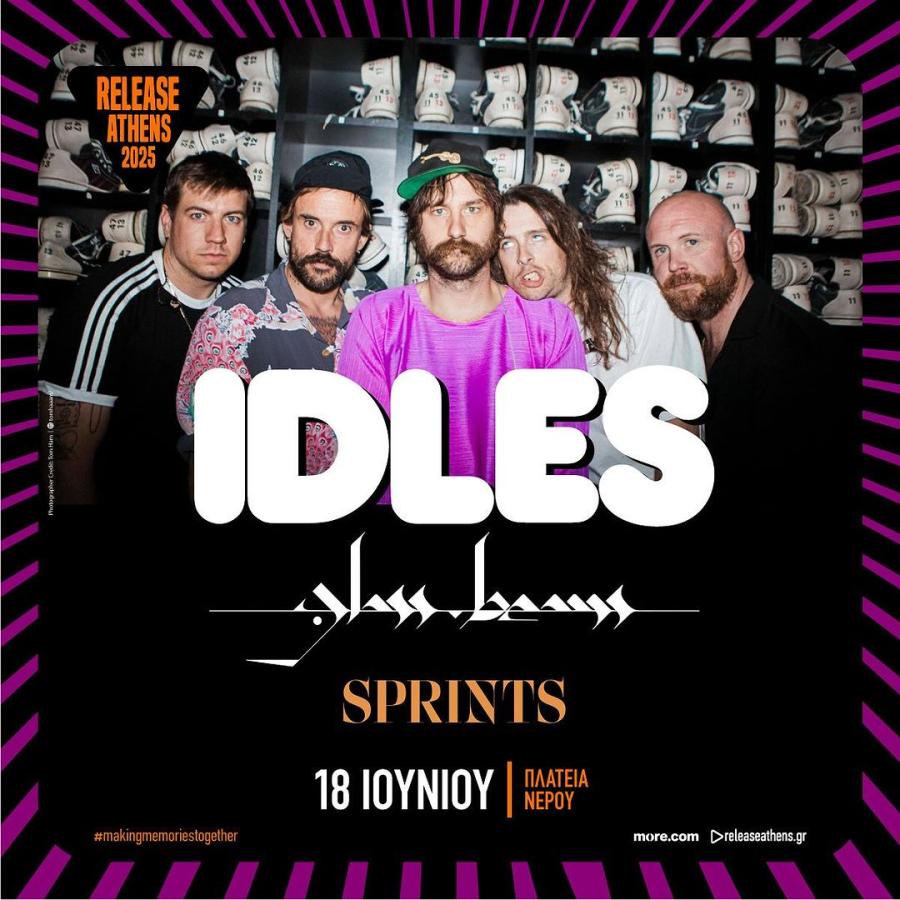 Release Athens 2025 - Idles & Sprints & Glass Beams - Line up