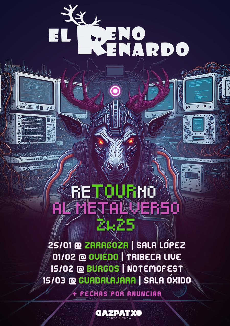 El Reno Renardo - ReTOURno Al Metaverso 2k25 - Line up