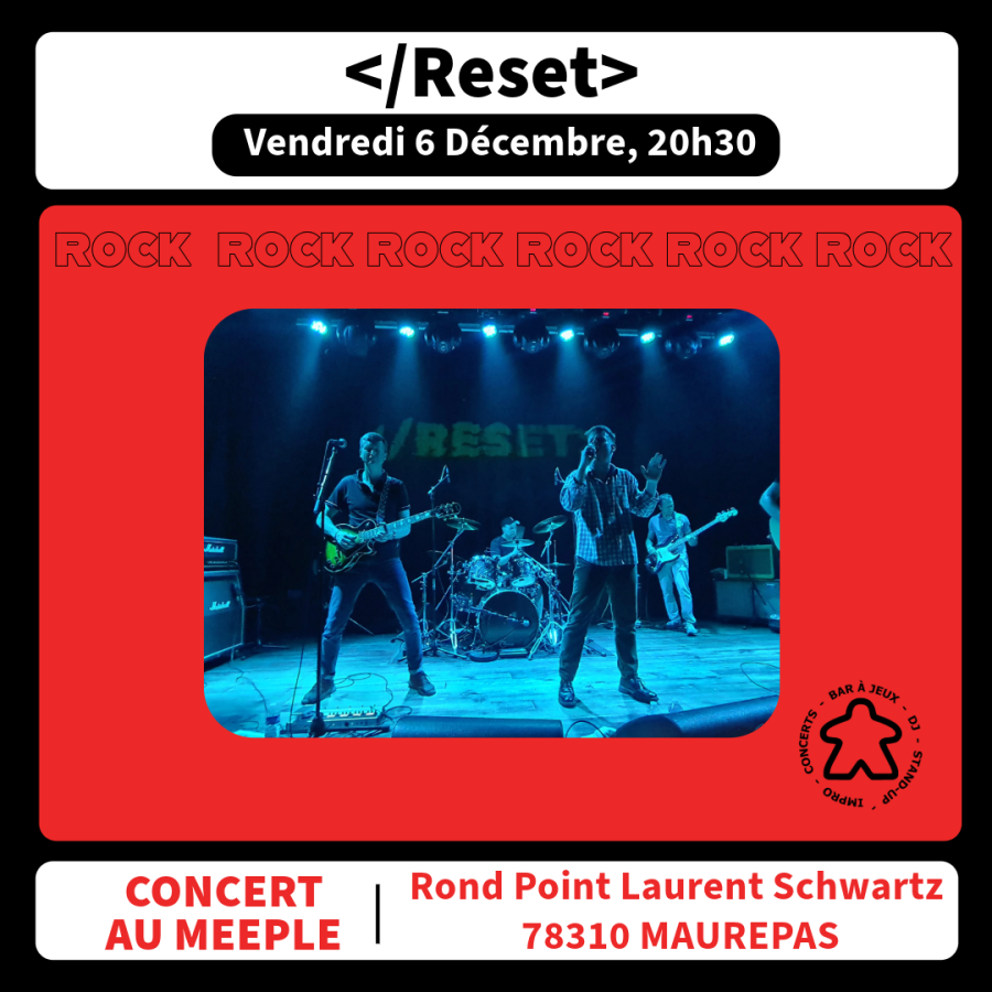 Concert Rock avec Reset au Meeple - Groupes