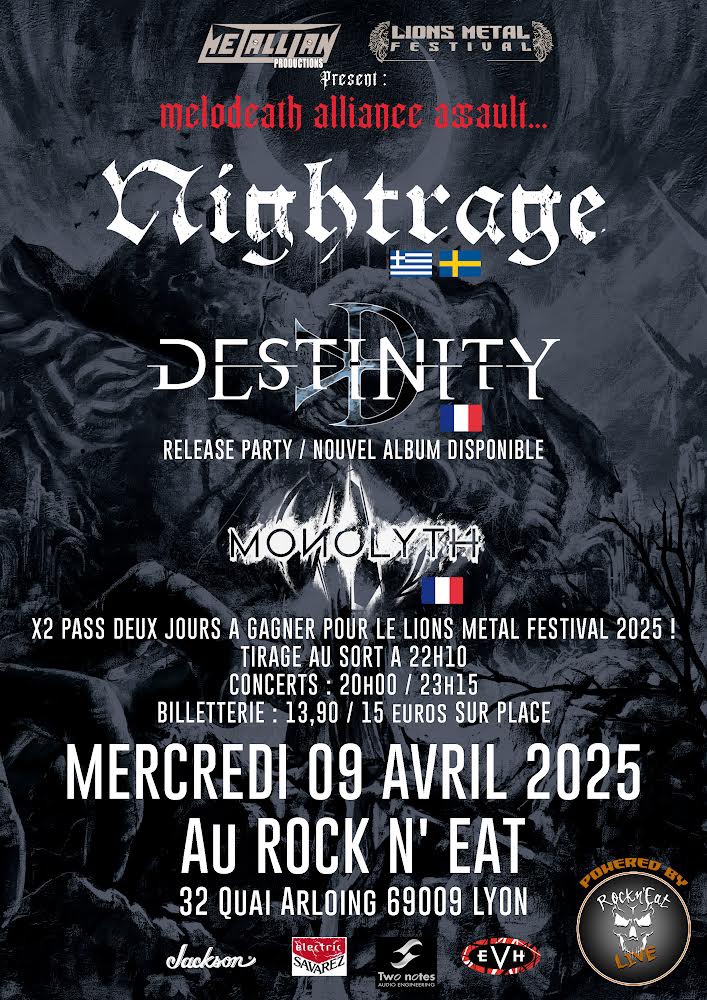 Nightrage + Destinity + Monolyth - Line up