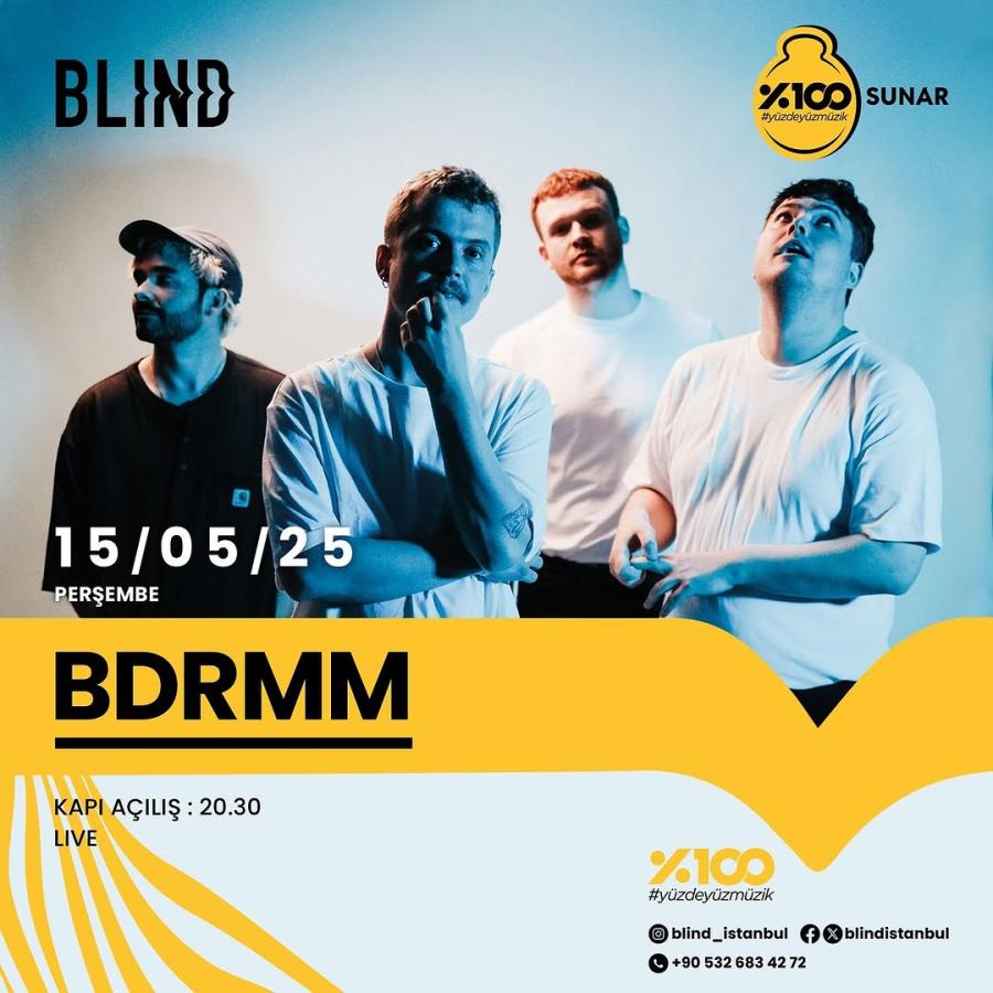 Event Bdrmm - 15/05/2025 - Istanbul - Blind - Turkey