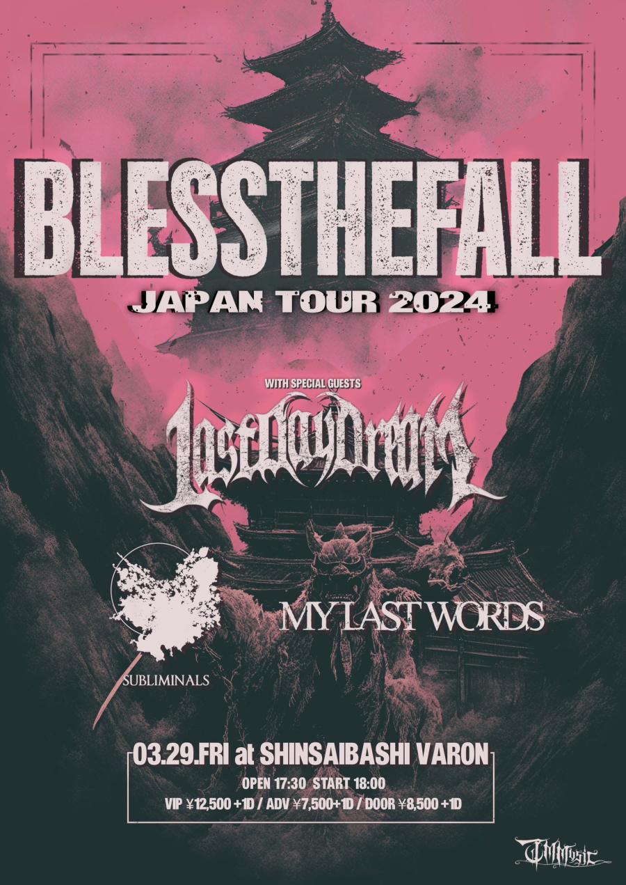 Blessthefall - Japan Tour 2024 - Line up